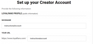 Setting Up Your Creator Account – LoyalFans