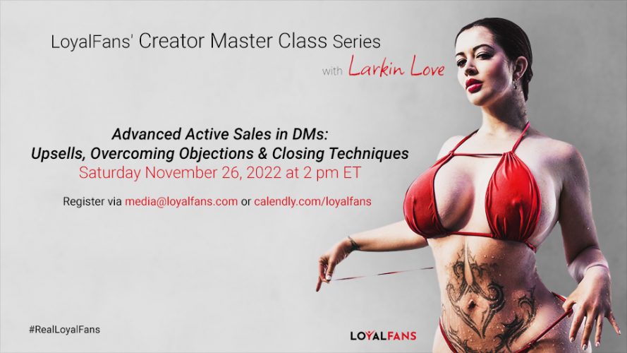 Third Creator Master Class Happening on Nov. 26th – LoyalFans