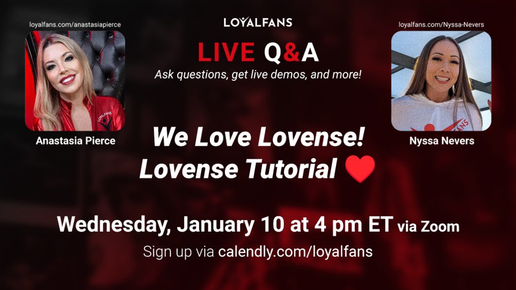 Lovense x LoyalFans LIVE Tutorial (Jan. 10) – LoyalFans